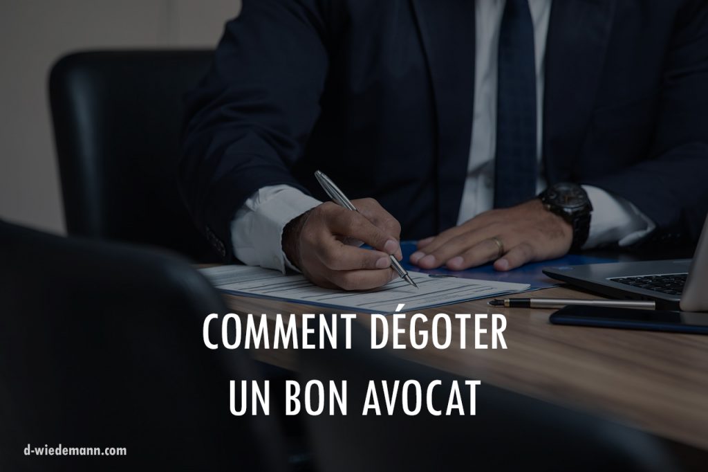 Bon avocat : comment le trouver – RÉMY D. WIEDEMANN